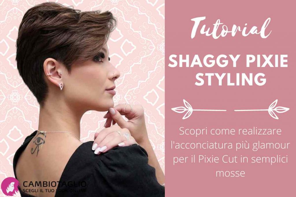 Lo Shaggy Pixie è quello che vorrai anche tu: scopri come realizzare ...